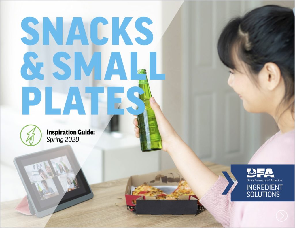 Inspiration Guide: Snacks & Small Plates - DFA Ingredient Solutions